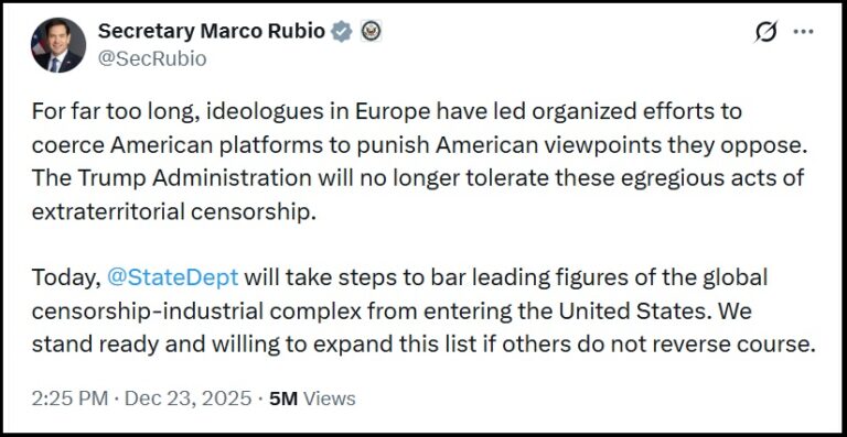 Secretary of State Marco Rubio Issues Visa Bans Against Five EU Leaders ...